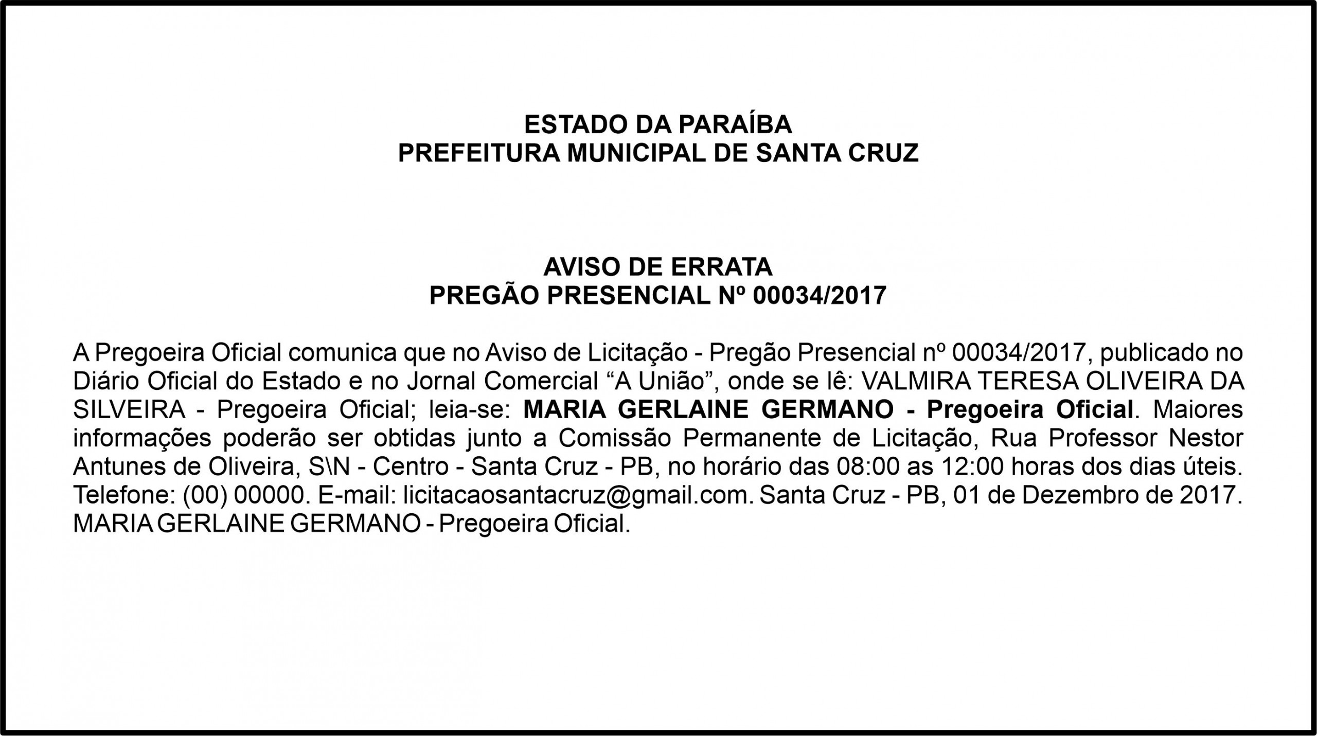 PREFEITURA MUNICIPAL DE SANTA CRUZ – AVISO DE ERRATA – PREGÃO ... PREFEITURA MUNICIPAL DE SANTA CRUZ – AVISO DE ERRATA – PREGÃO ...